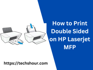 How to Print Double Sided on HP Laserjet MFP