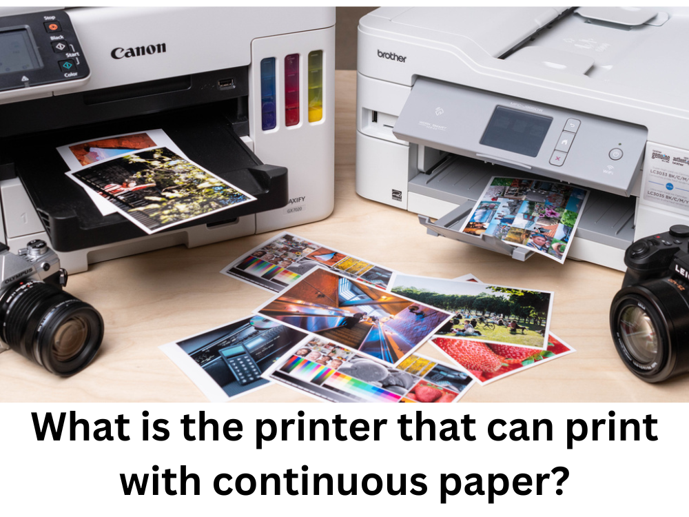 What is the printer that can print with continuous paper? - Techs Hour